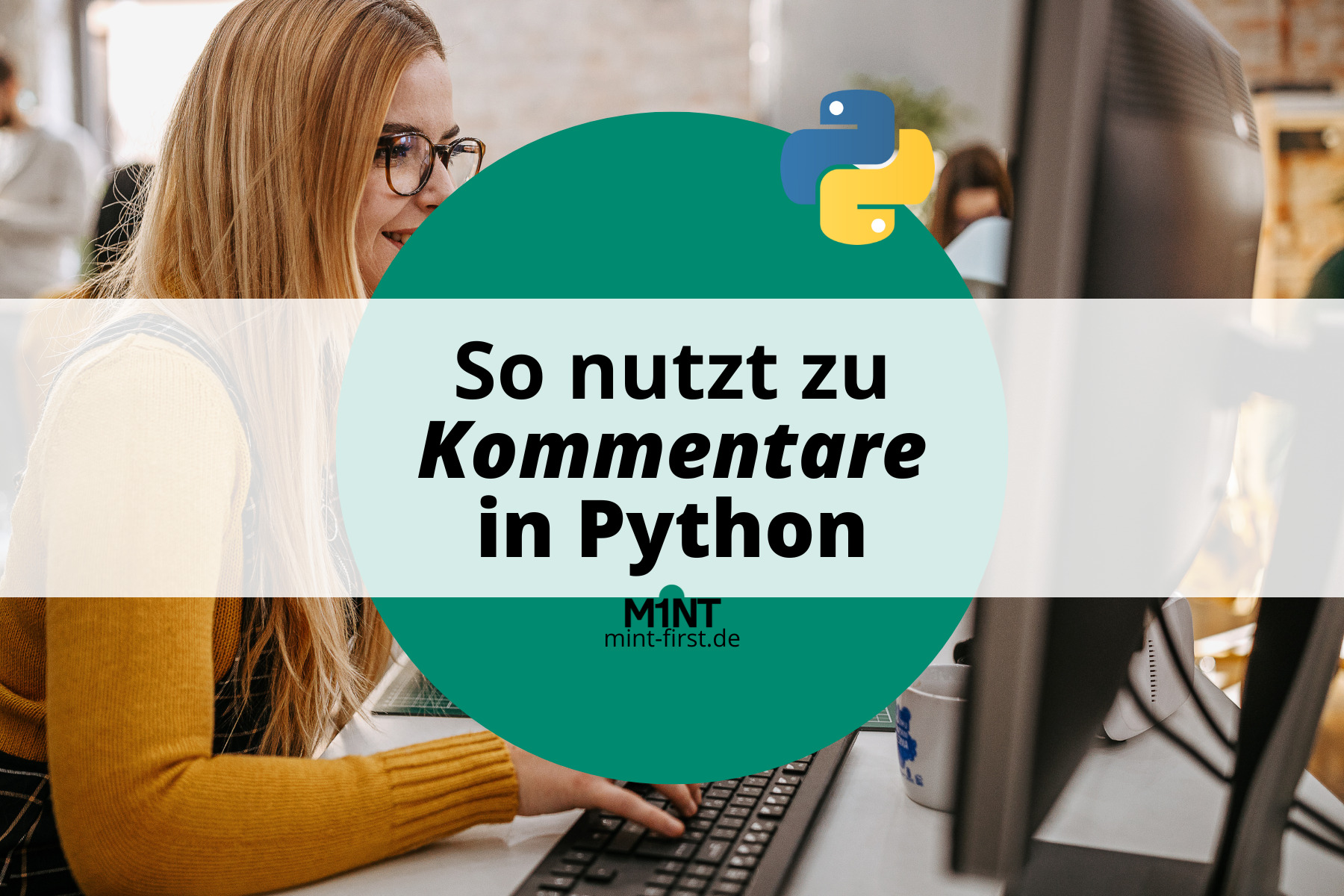 Kommentare in Python – Code auskommentieren (ignorieren)